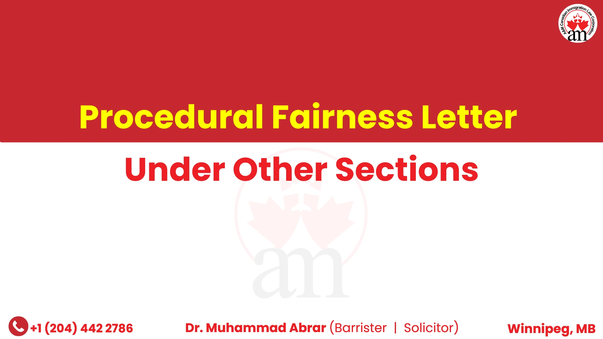 Procedural Fairness Letter Under Other Sections | A&M Canadian ...